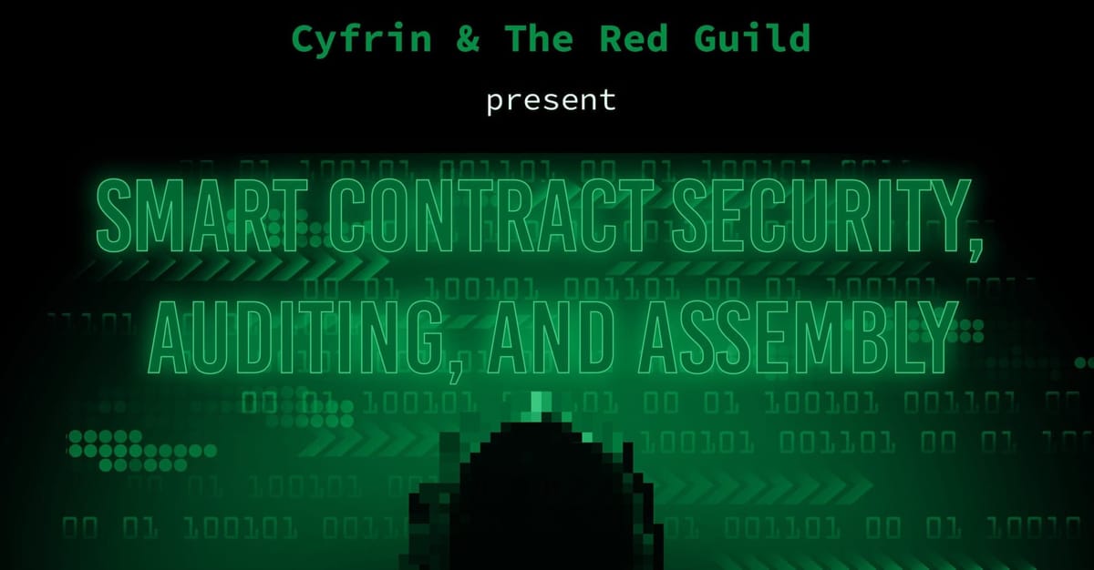 Smart Contract Security Course With Cyfrin